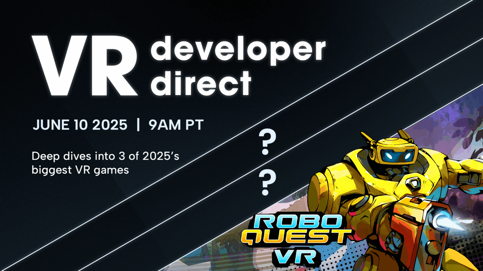 VR Developer Direct: New Show Dives Deep Into 2025’s Biggest VR Games On June 10 – VR Games Showcase